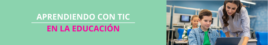 Curso: Aprendiendo con TIC en educación básica | BDT